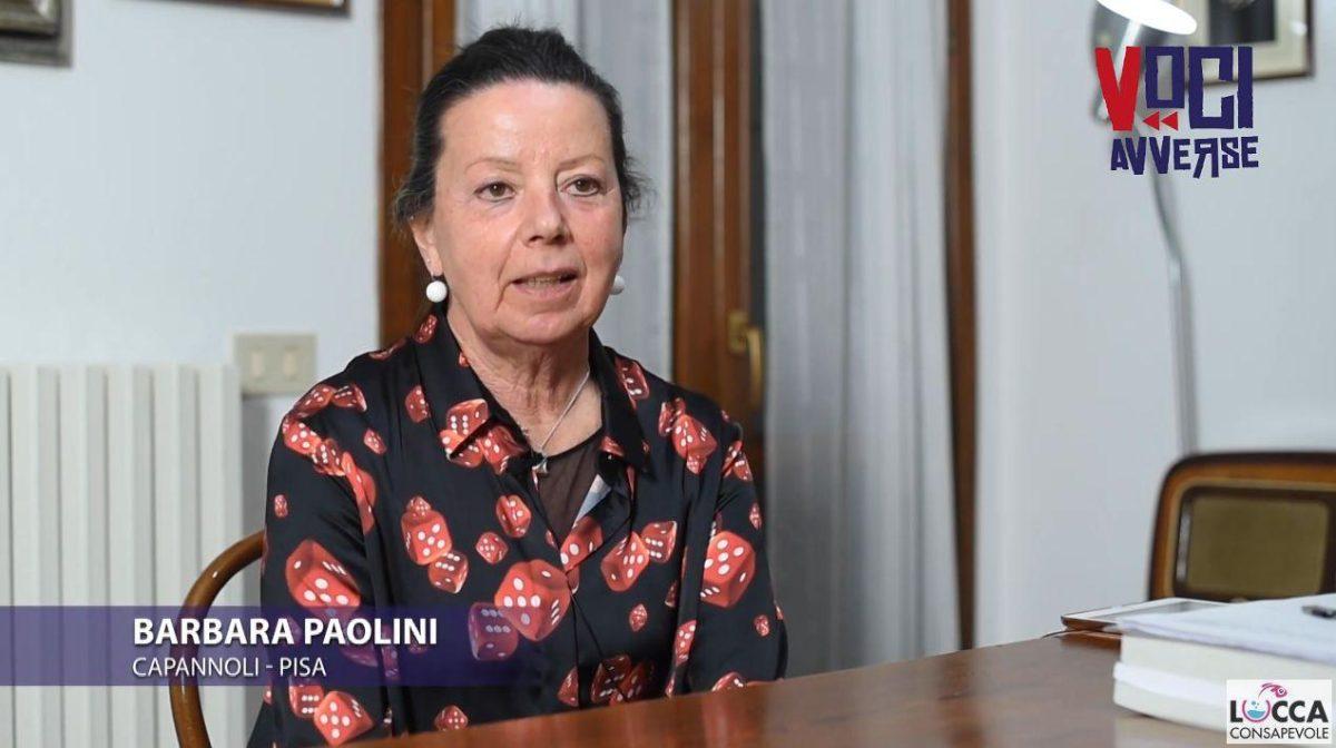 Voci Avverse – Testimonianza di Barbara Paolini - Lucca Consapevole